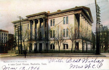 Courthouses of Davidson County, Tennessee – Nashville Historical Newsletter